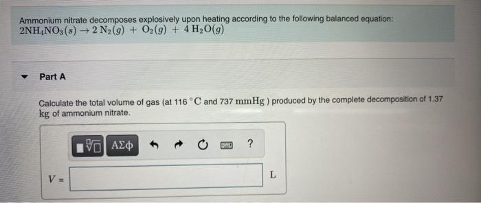 Solved Ammonium nitrate decomposes explosively upon heating | Chegg.com