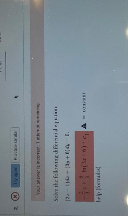 Solved Your answer is incorrect. 1 attempt remaining. Solve | Chegg.com