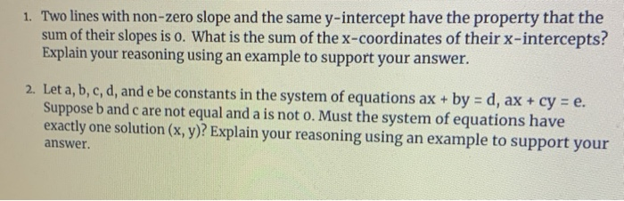 Solved 1. Two lines with non-zero slope and the same | Chegg.com