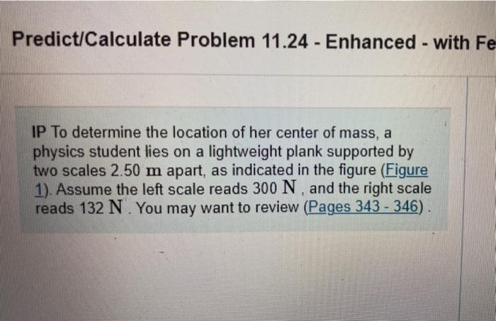 Solved Predict/Calculate Problem 11.24 - Enhanced - with Fe | Chegg.com