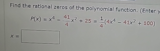 Solved Find the rational zeros of the polynomial function. | Chegg.com