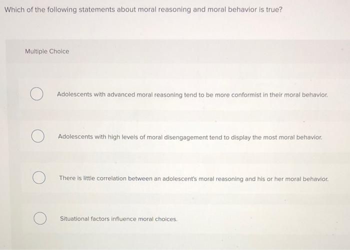Solved Which of the following statements about moral | Chegg.com