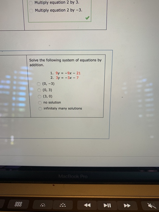 Solved Multiply equation 2 by 3. Multiply equation 2 by -3. | Chegg.com