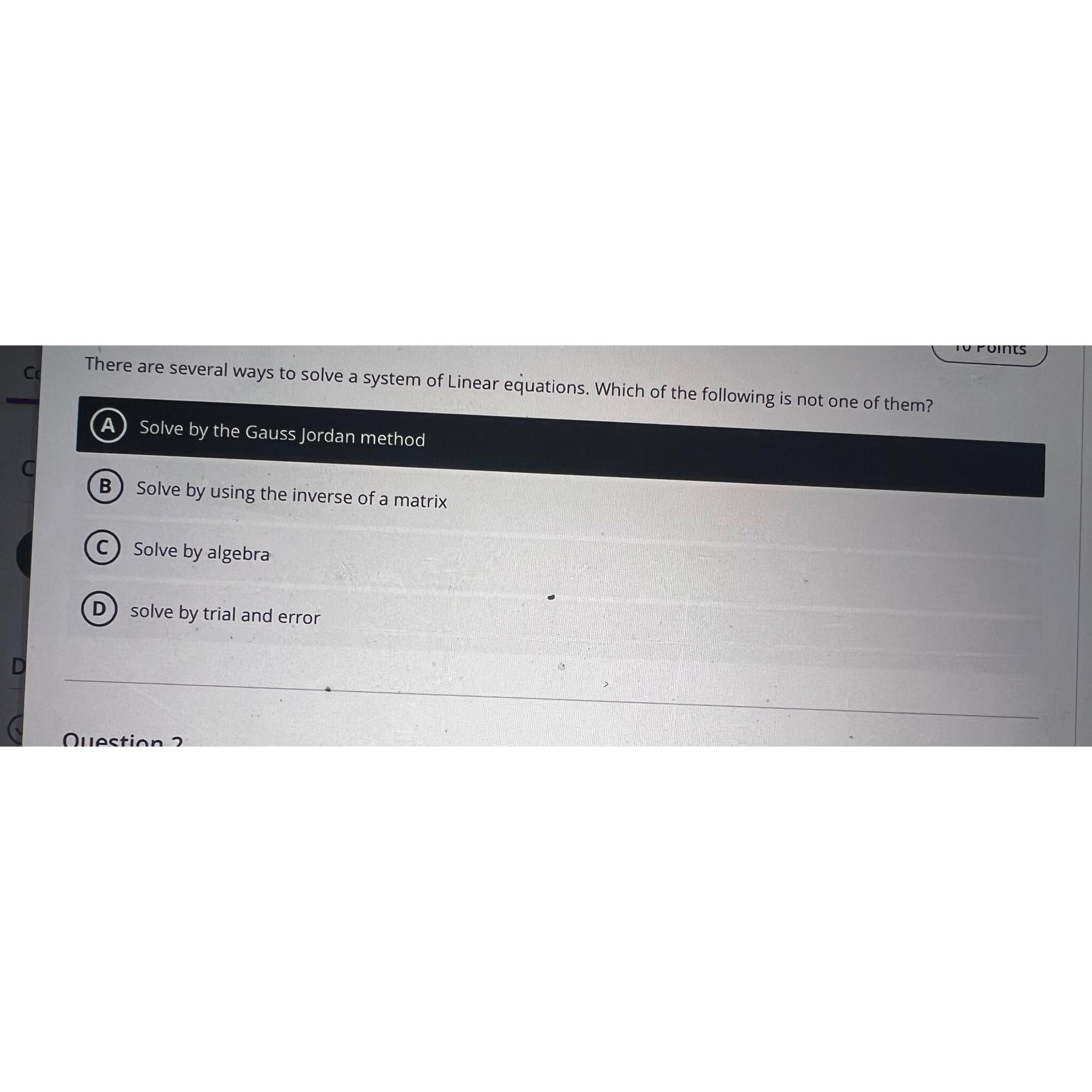 Solved There are several ways to solve a system of Linear | Chegg.com