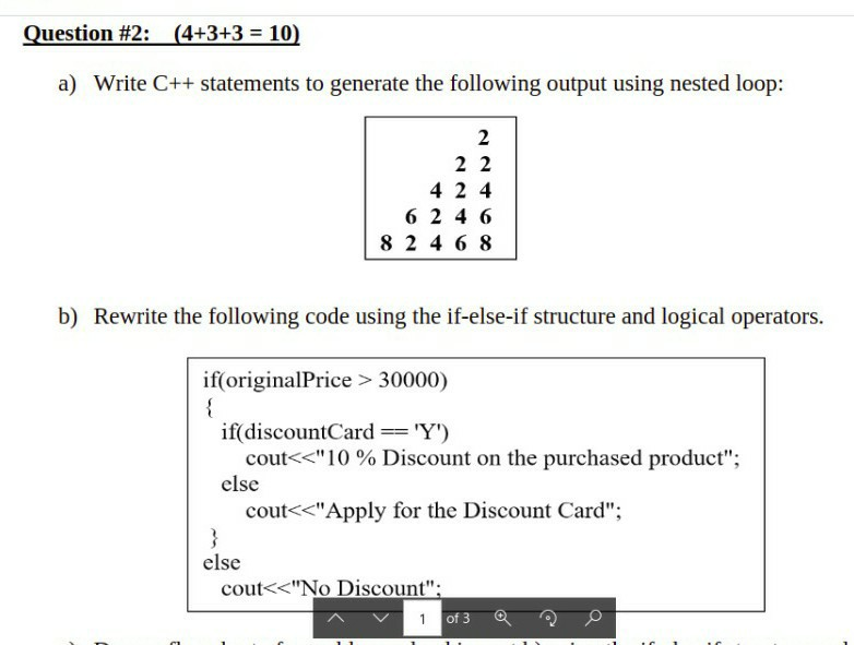 Solved Question #2: (4+3+3 = 10) a) Write C++ statements to | Chegg.com
