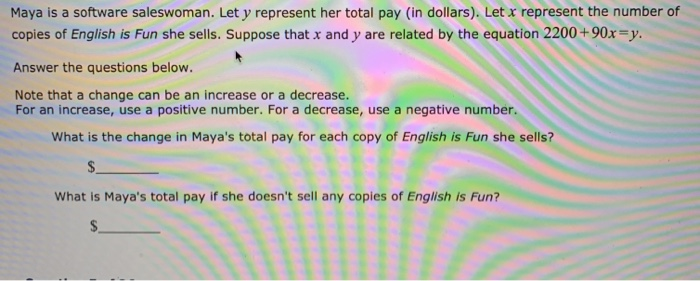 Solved Maya is a software saleswoman. Let y represent her | Chegg.com