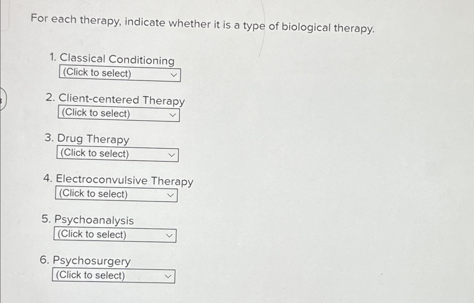 Solved For each therapy, indicate whether it is a type of | Chegg.com