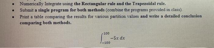 Solved . Numerically Integrate using the Rectangular rule | Chegg.com