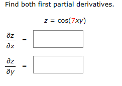 Solved Find both first partial derivatives. | Chegg.com