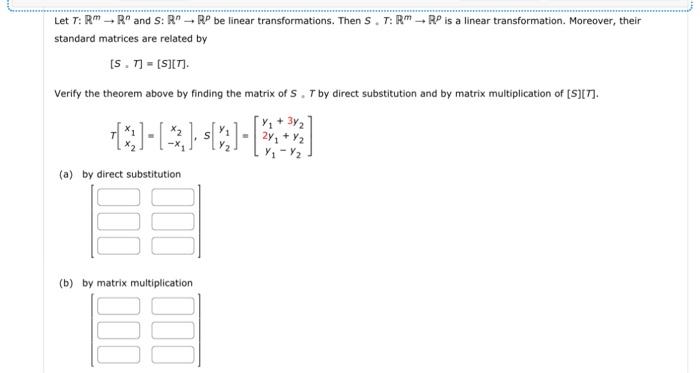 Solved Let T:Rm→Rn and S:Rn→Rp be linear transformations. | Chegg.com