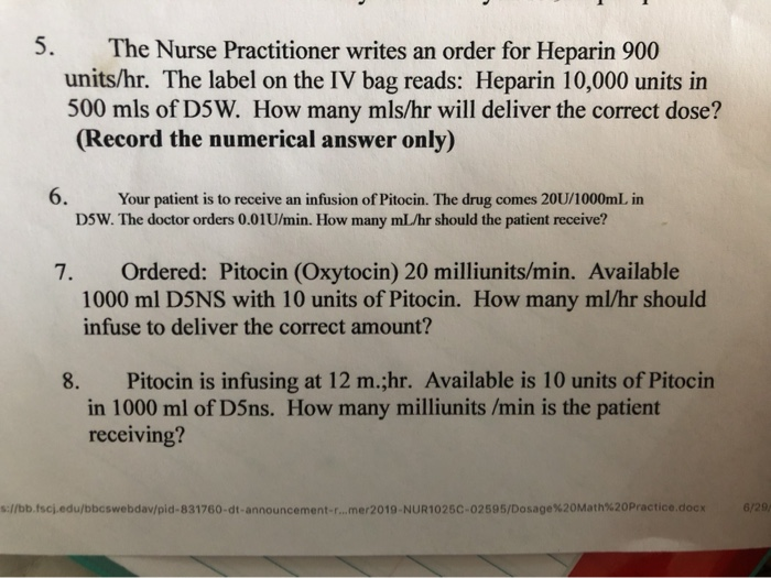 Solved 5. The Nurse Practitioner writes an order for Heparin | Chegg.com