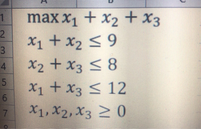 Solved 1 2 3 3 4 max x1 + x2 + X3 х1 + x2