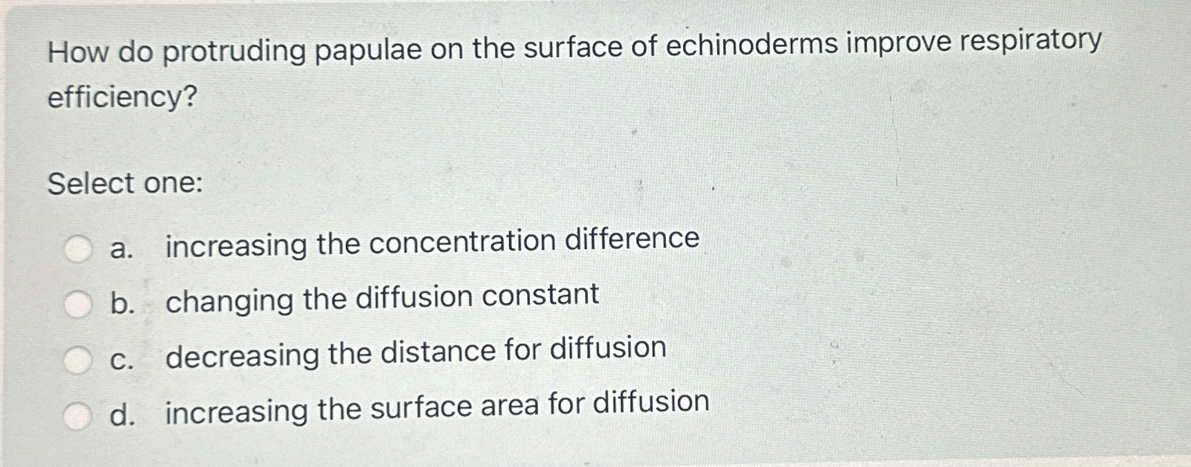 Solved How do protruding papulae on the surface of | Chegg.com