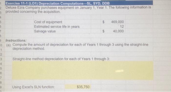 Exercise 11-1 (LO1) Depreciation Computations - SL, | Chegg.com