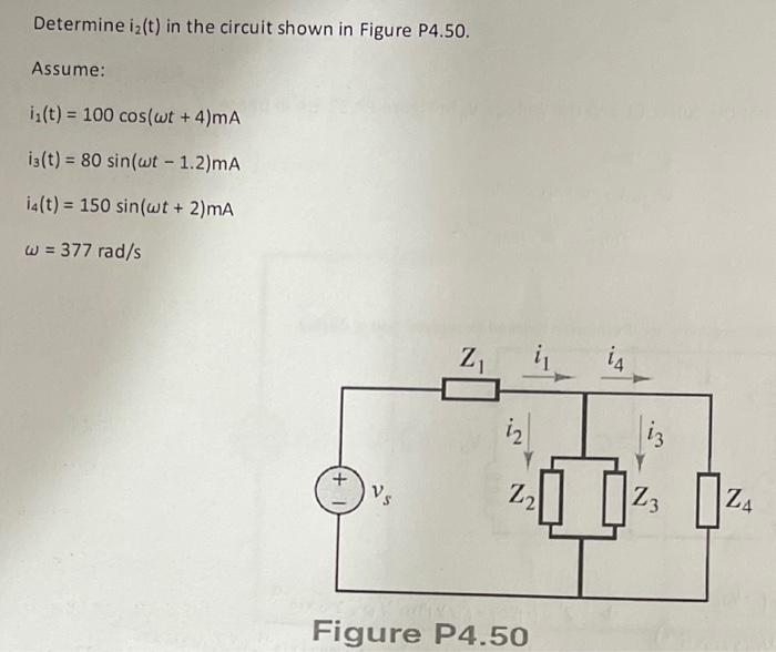 Solved Determine i2(t) in the circuit shown in Figure P4.50. | Chegg.com