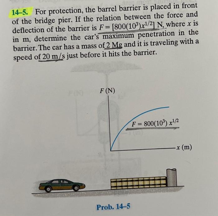 Solved 14-5. For protection, the barrel barrier is placed in | Chegg.com