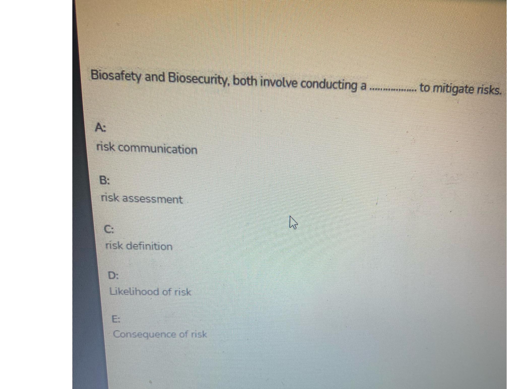 Solved Biosafety and Biosecurity, both involve conducting a | Chegg.com