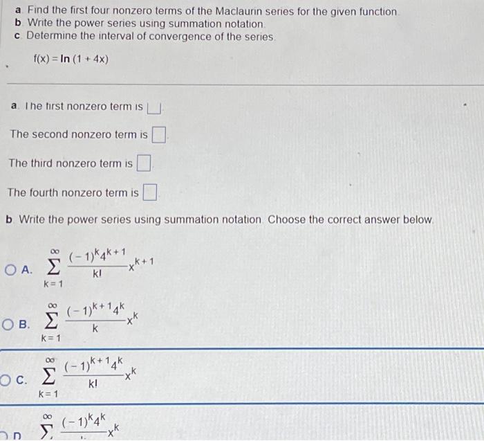 Solved a Find the first four nonzero terms of the Maclaurin | Chegg.com