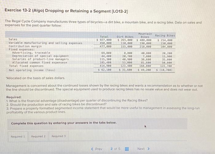 Solved Exercise 13-2 (Algo) Dropping or Retaining a Segment | Chegg.com