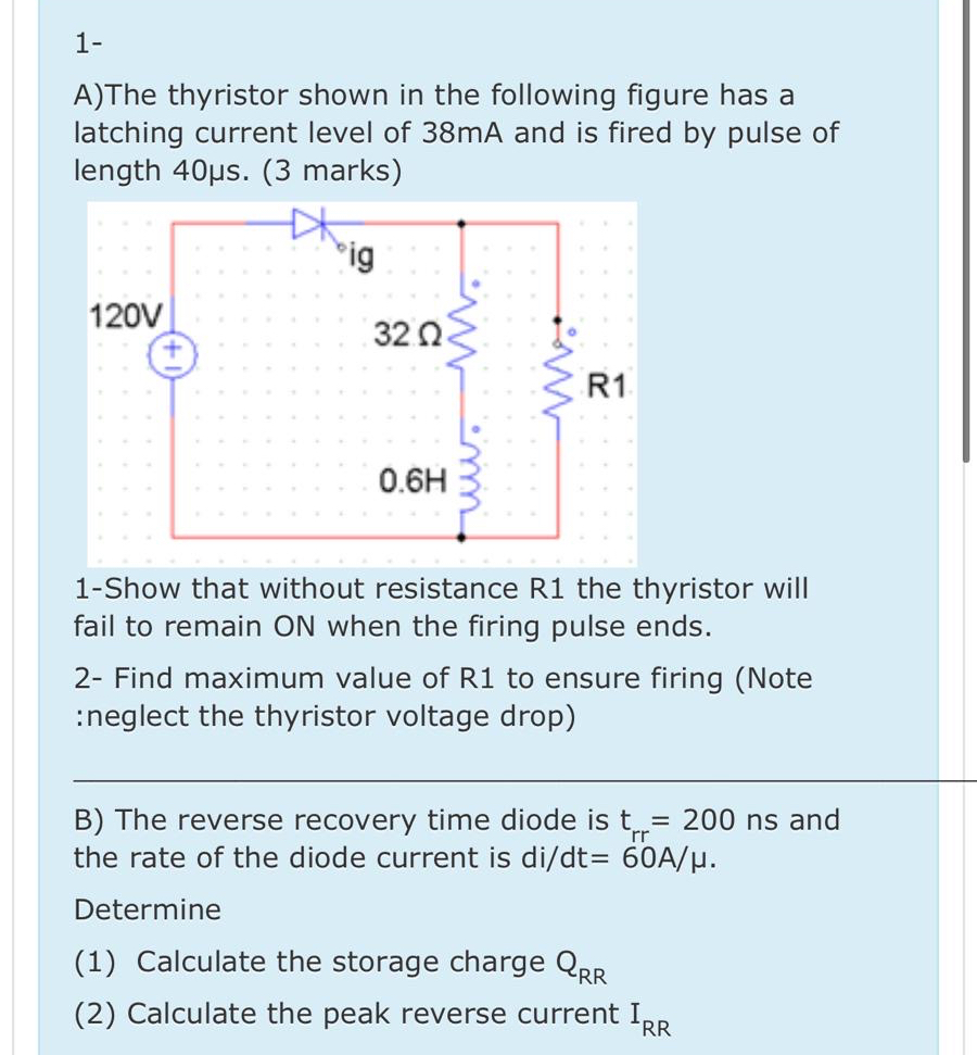 Solved 1-A)The thyristor shown in the following figure has a | Chegg.com