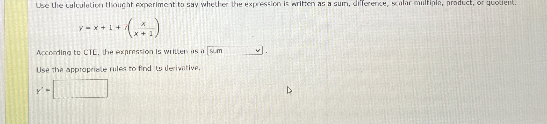 Solved Use the calculation thought experiment to say whether | Chegg.com