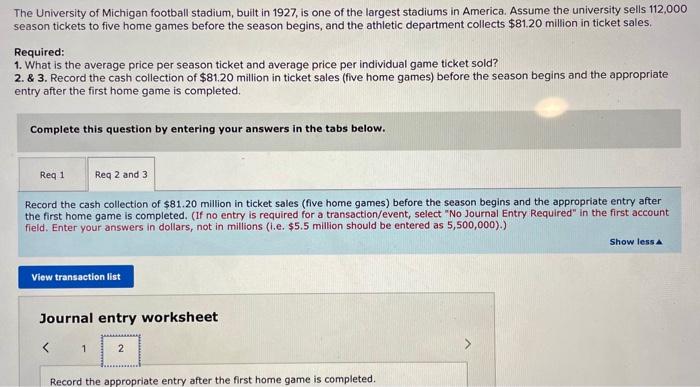 Solved The University of Michigan football stadium, built in | Chegg.com