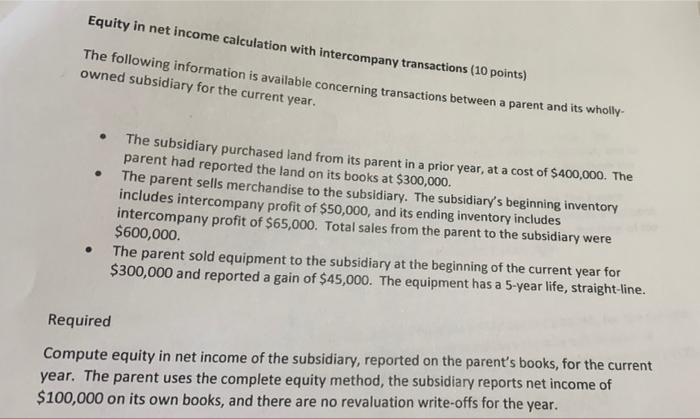 Solved Equity in net income calculation with intercompany | Chegg.com
