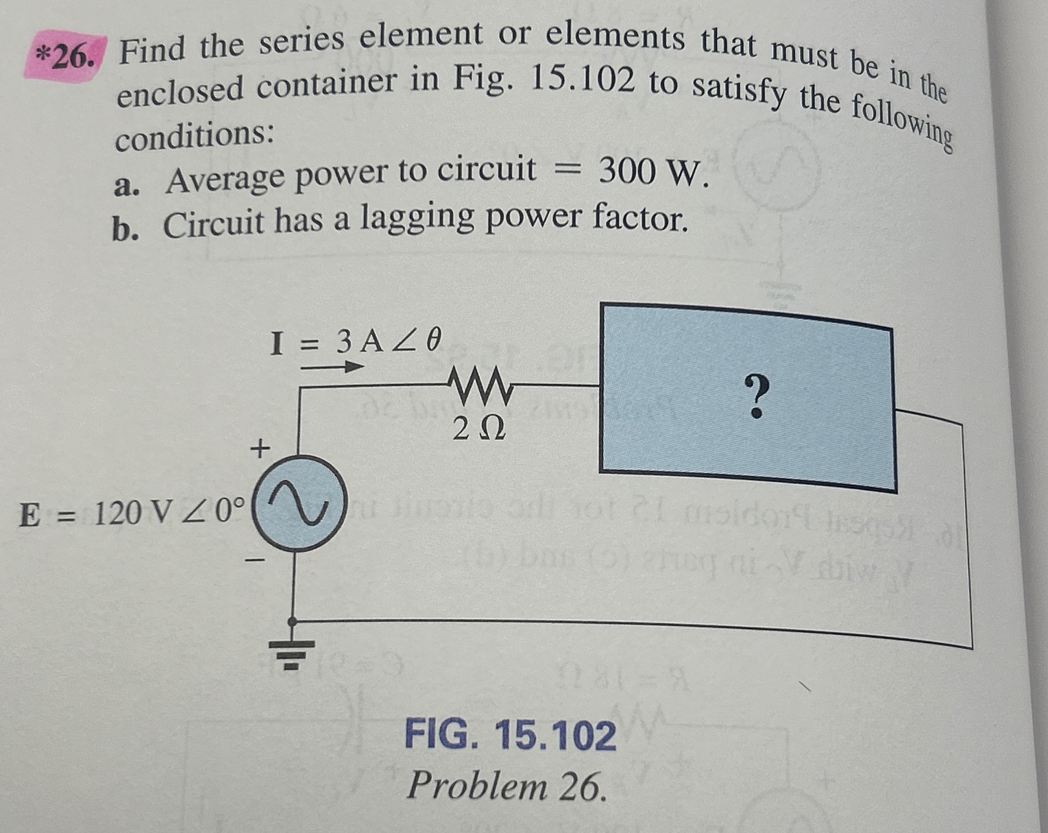 Solved *26. ﻿Find the series element or elements that must | Chegg.com