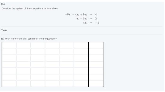 Solved SLE Consider the system of linear equations in 3 | Chegg.com