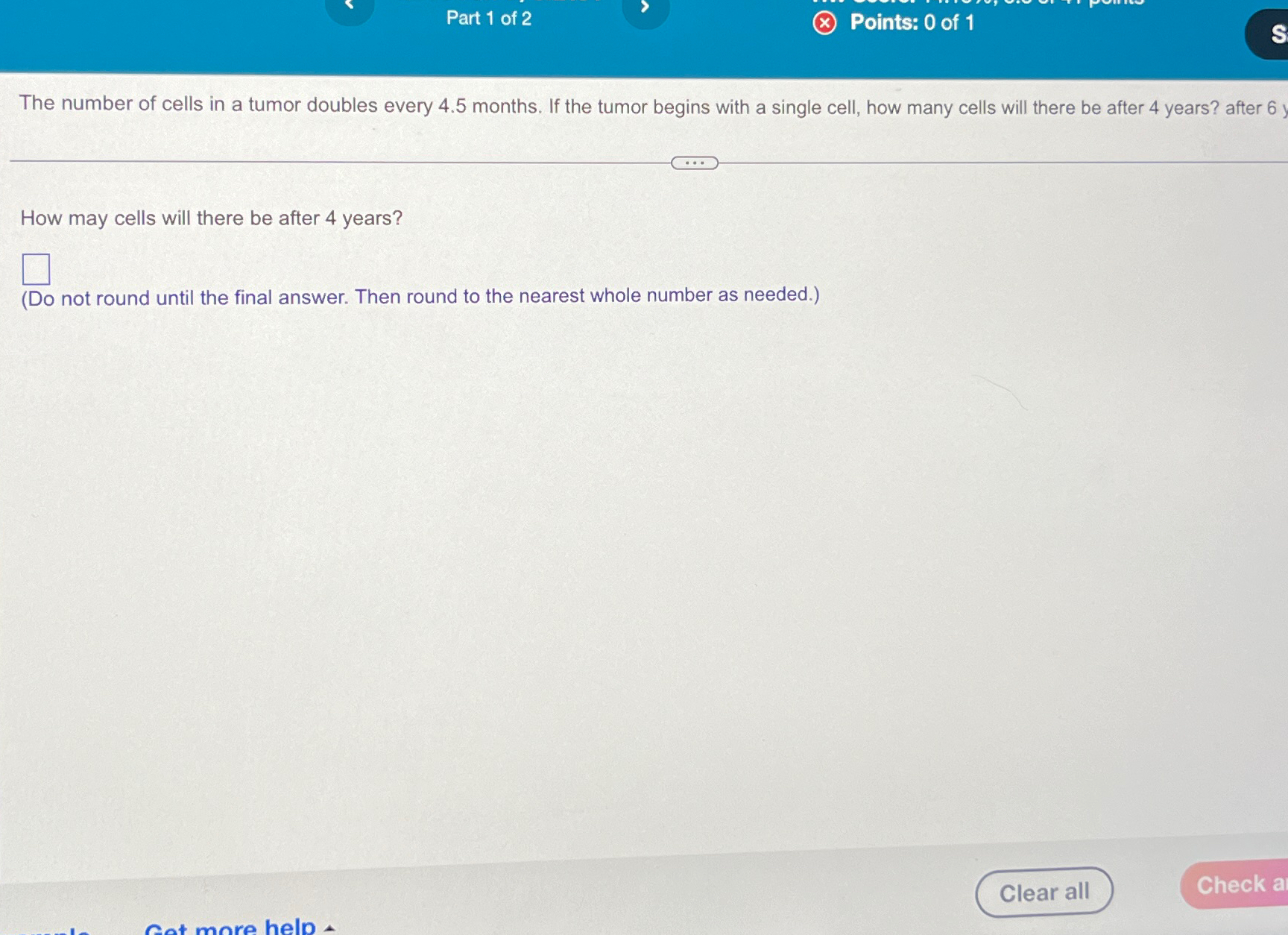 Solved Part 1 of 2\\nPoints: 0 of 1\\nThe number of cells in | Chegg.com