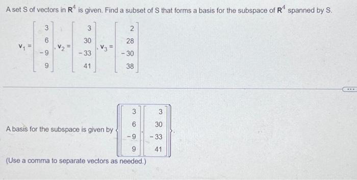 Solved A set S of vectors in R4 is given. Find a subset of S | Chegg.com