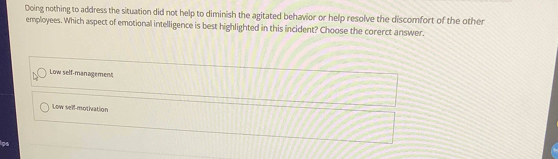 Solved Doing nothing to address the situation did not help | Chegg.com