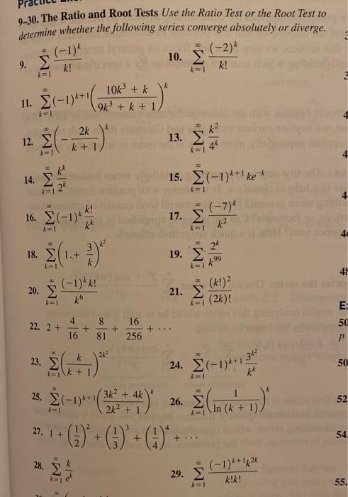 Solved 9-30. The Ratio and Root Tests Use the Ratio Test or | Chegg.com