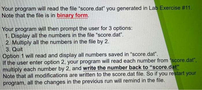 Solved Your program will read the file "score.dat" you | Chegg.com