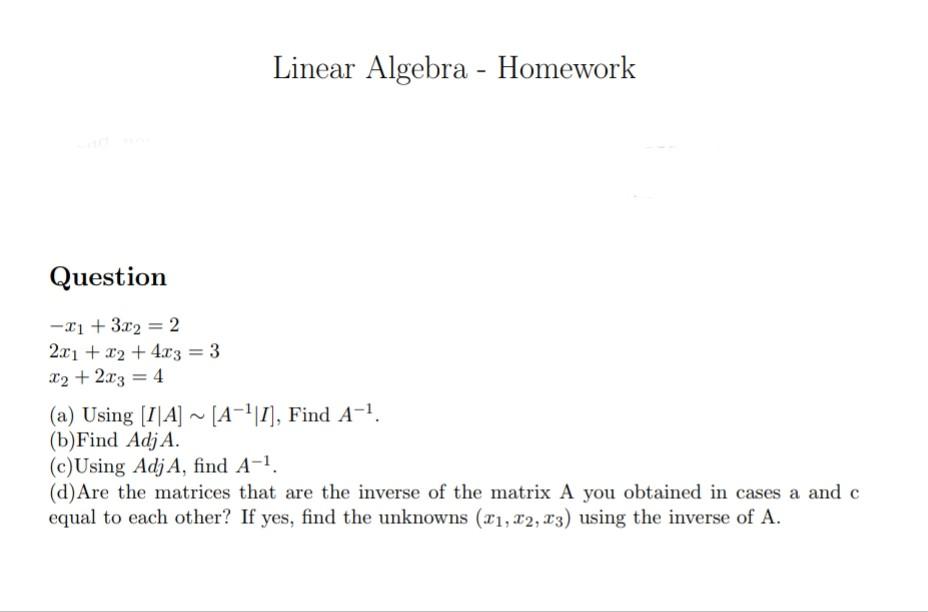 Solved Linear Algebra - Homework Question | Chegg.com