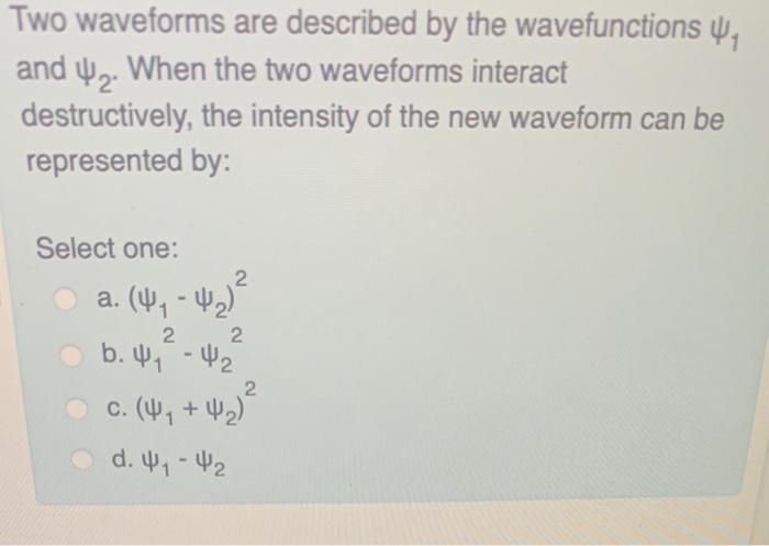 Solved Two waveforms are described by the wavefunctions , | Chegg.com