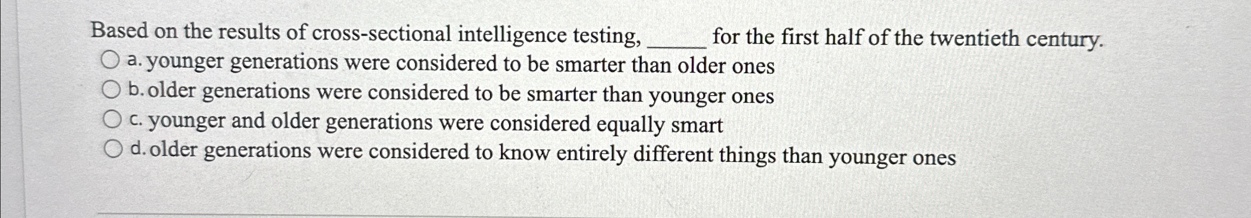 Solved Based on the results of cross-sectional intelligence | Chegg.com