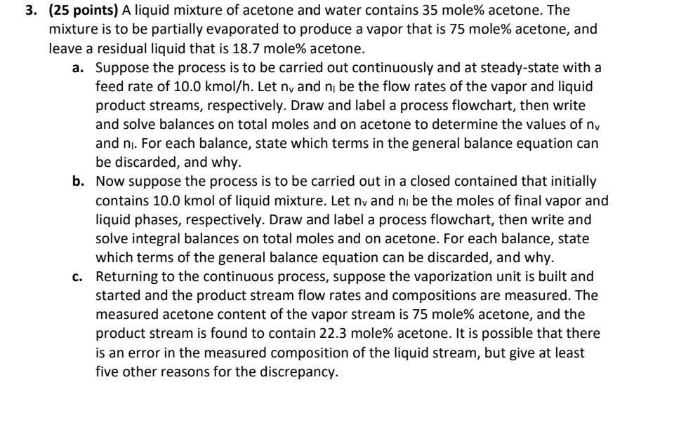 Solved 3. (25 points) A liquid mixture of acetone and water | Chegg.com