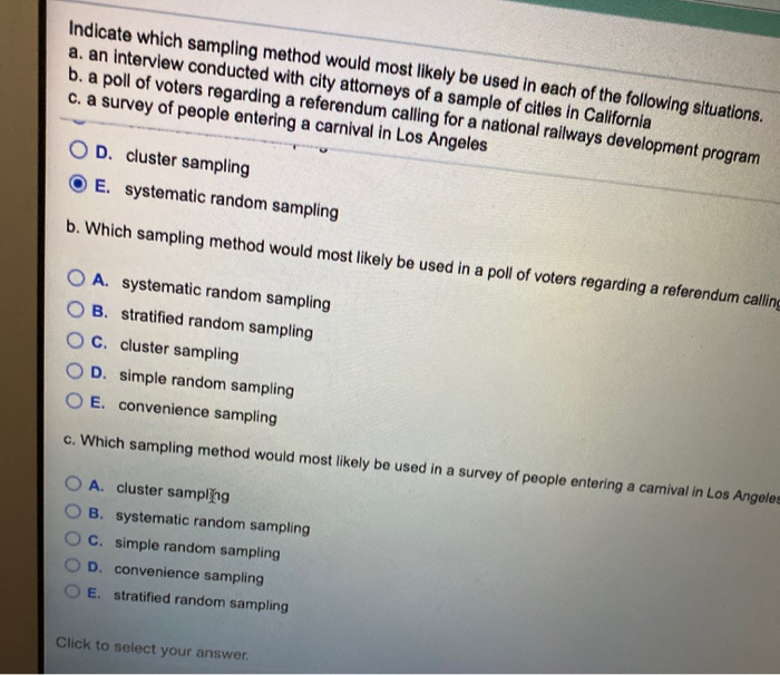 Solved Indicate which sampling method would most likely be | Chegg.com