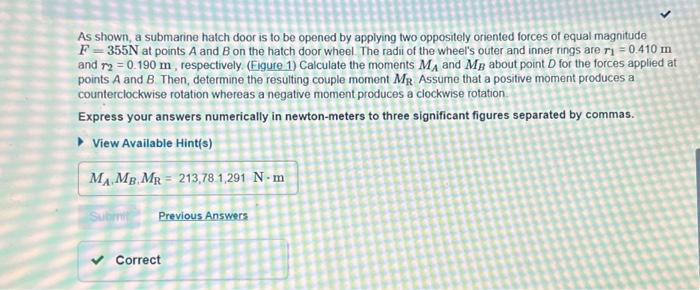 Solved As shown, a submarine hatch door is to be opened by | Chegg.com