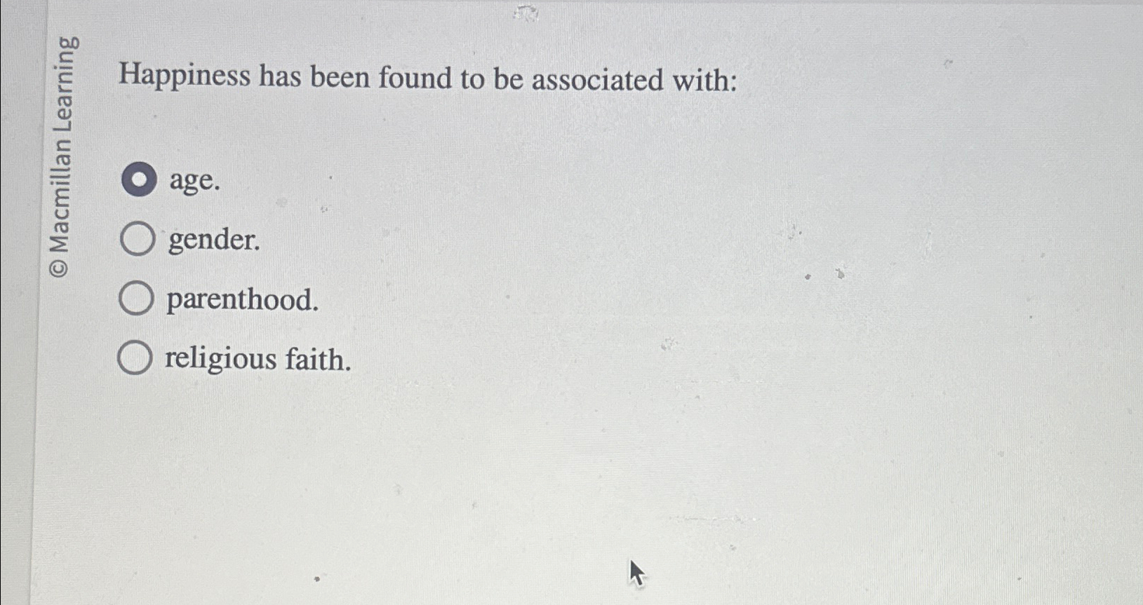 Solved age.gender.parenthood.religious faith. | Chegg.com