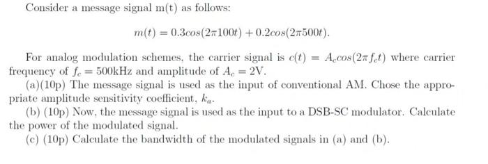 Solved Consider a message signal m(t) as follows: | Chegg.com