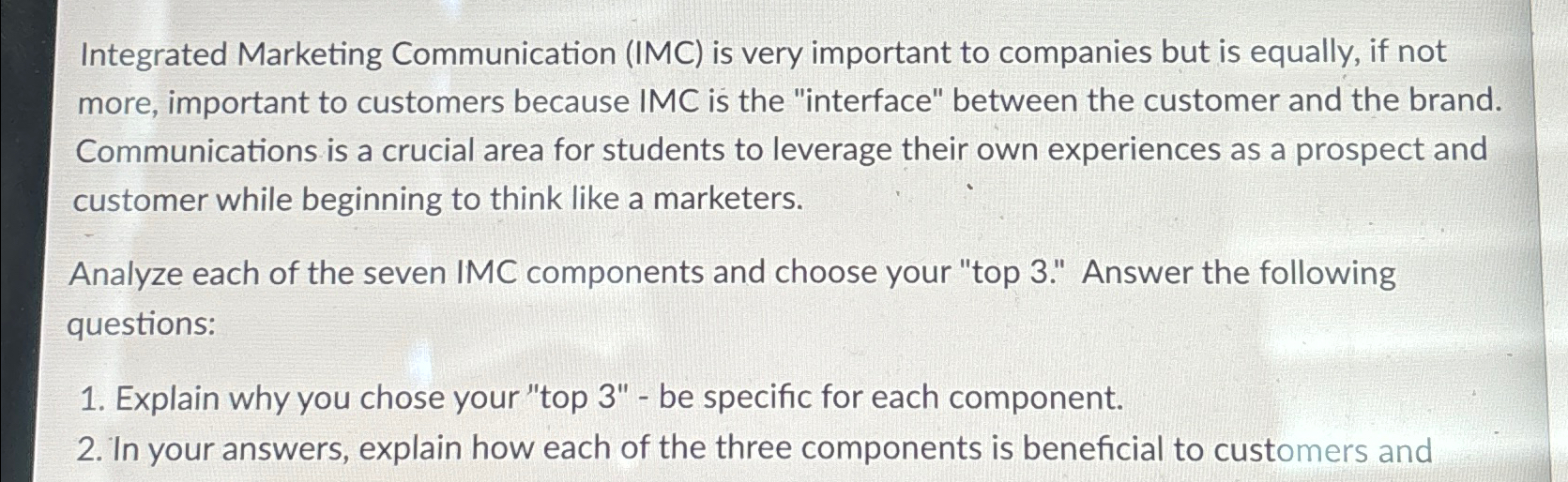 Solved Integrated Marketing Communication (IMC) ﻿is very | Chegg.com