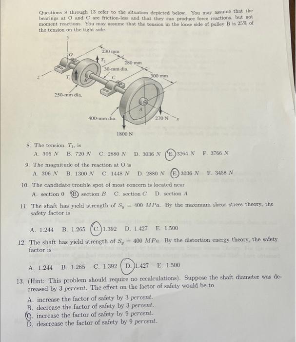 Solved Questions 8 through 13 refer to the situation | Chegg.com