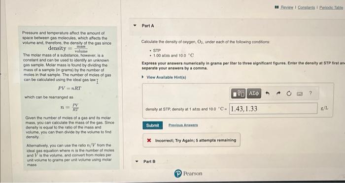 Solved Pressure and temperature amect the amount of space | Chegg.com