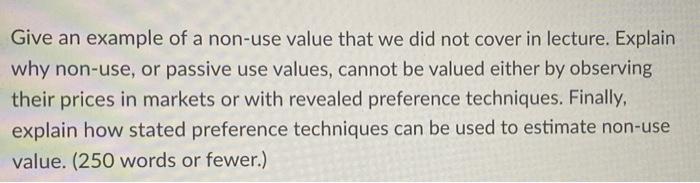 Solved Give an example of a non-use value that we did not | Chegg.com
