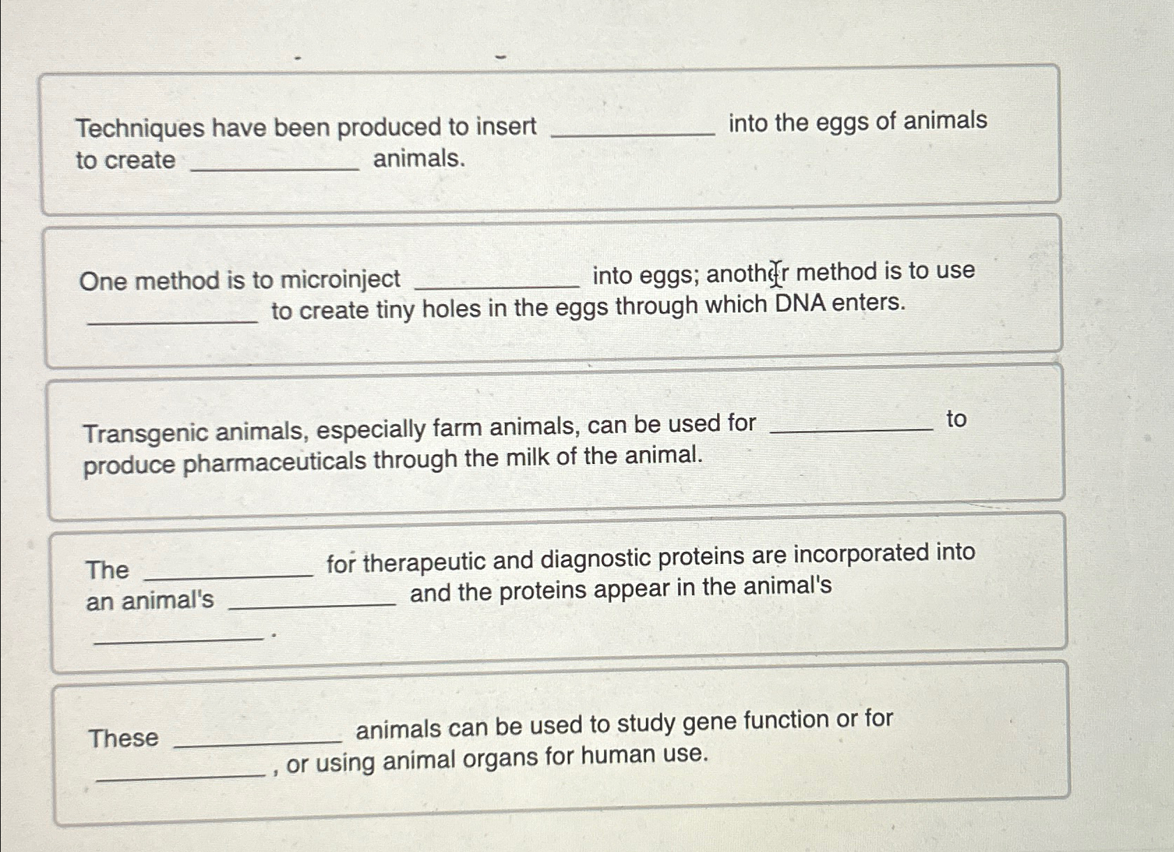 Solved Techniques have been produced to insert into the eggs | Chegg.com