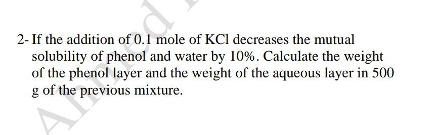 Solved 1- a phenol water mixture at 20°c has a total | Chegg.com