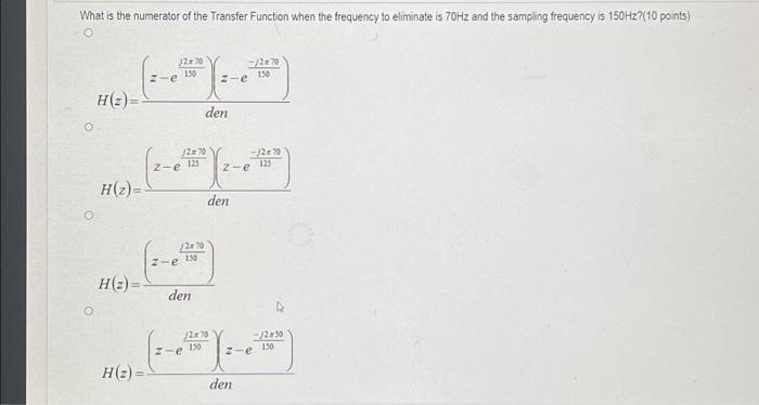 Solved What is the numerator of the Transfer Function when | Chegg.com