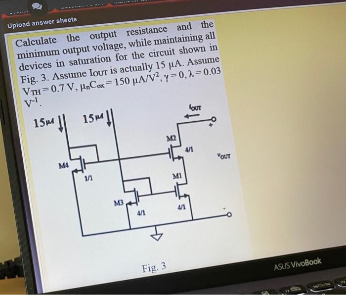 Solved Upload answer sheets Calculate the output resistance | Chegg.com